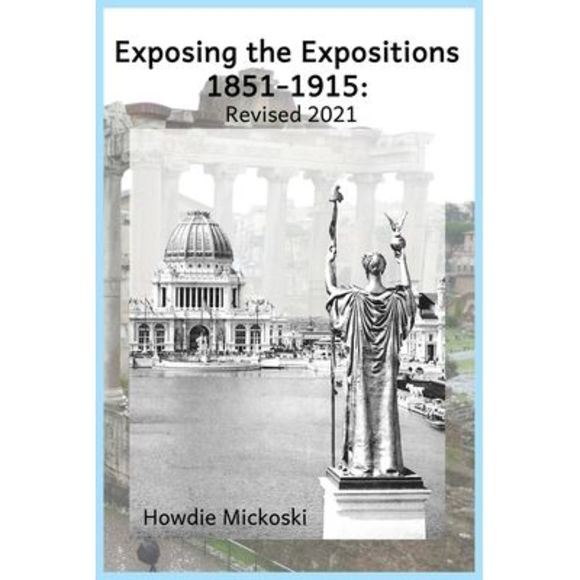 Howdie Mickoski | Other | Exposing The Expositions 8511915 Revised 221 ...